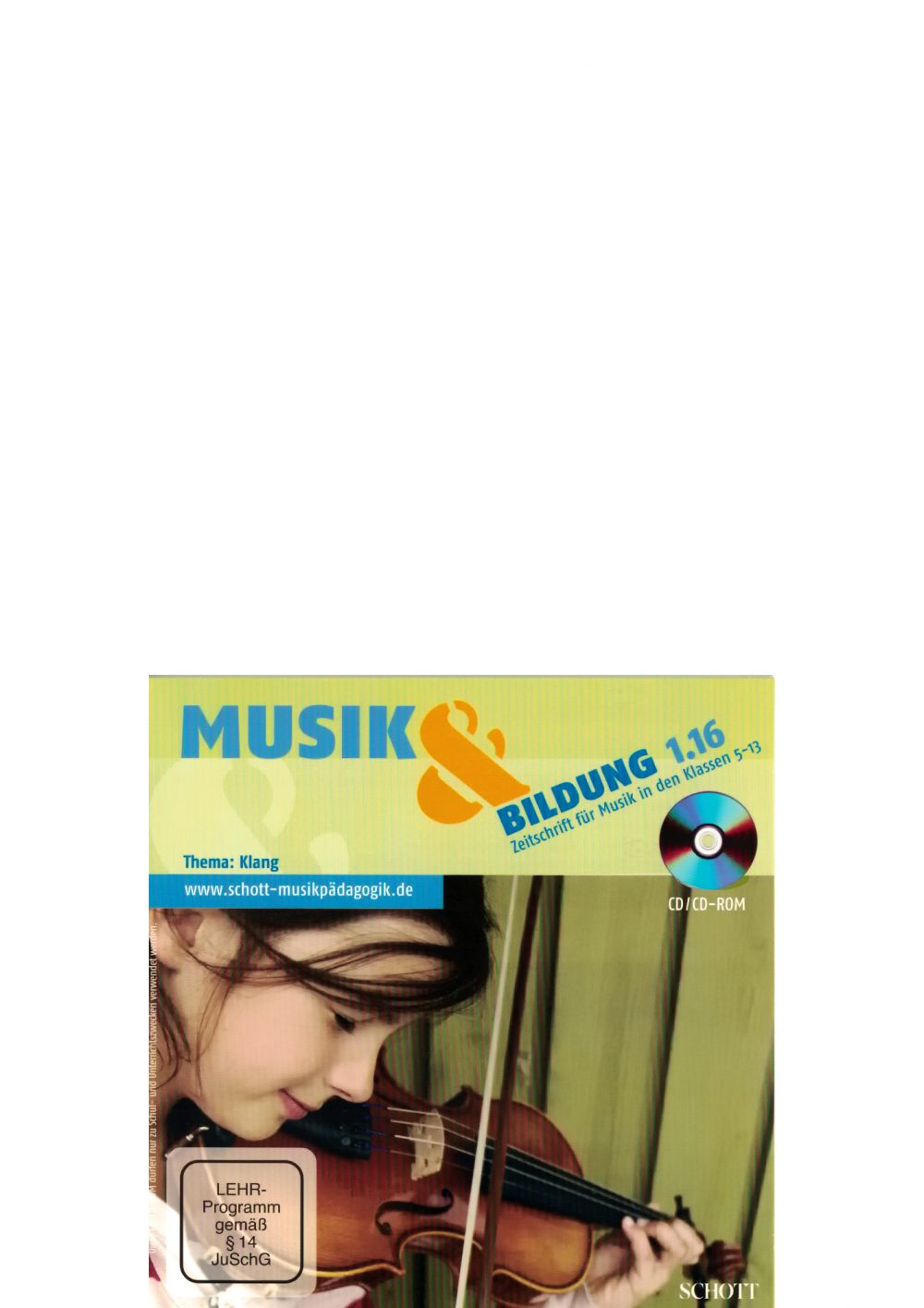 Heft 1.16 Thema: Klang – Studio Neumann – Musik & Bildung