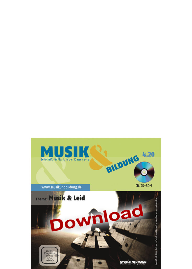 Heft 4.20 Thema: Musik & Leid Archive - Studio Neumann - Musik & Bildung