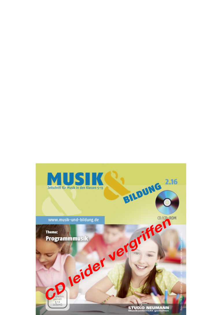 CD 2.16 Thema: Programmmusik – Studio Neumann – Musik & Bildung
